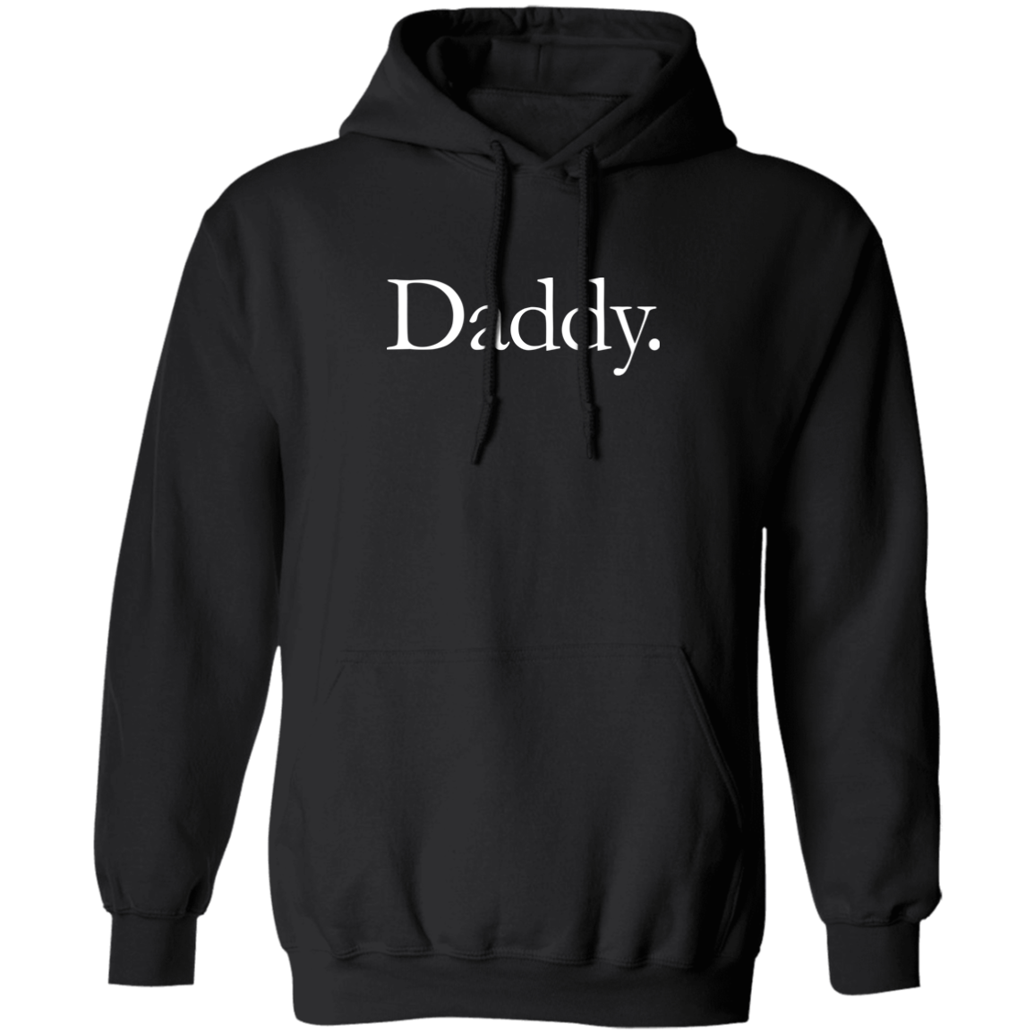 DADDY Hoodie – Hustler - Lift, Love, Play