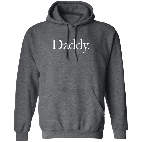 DADDY Hoodie – Hustler - Lift, Love, Play